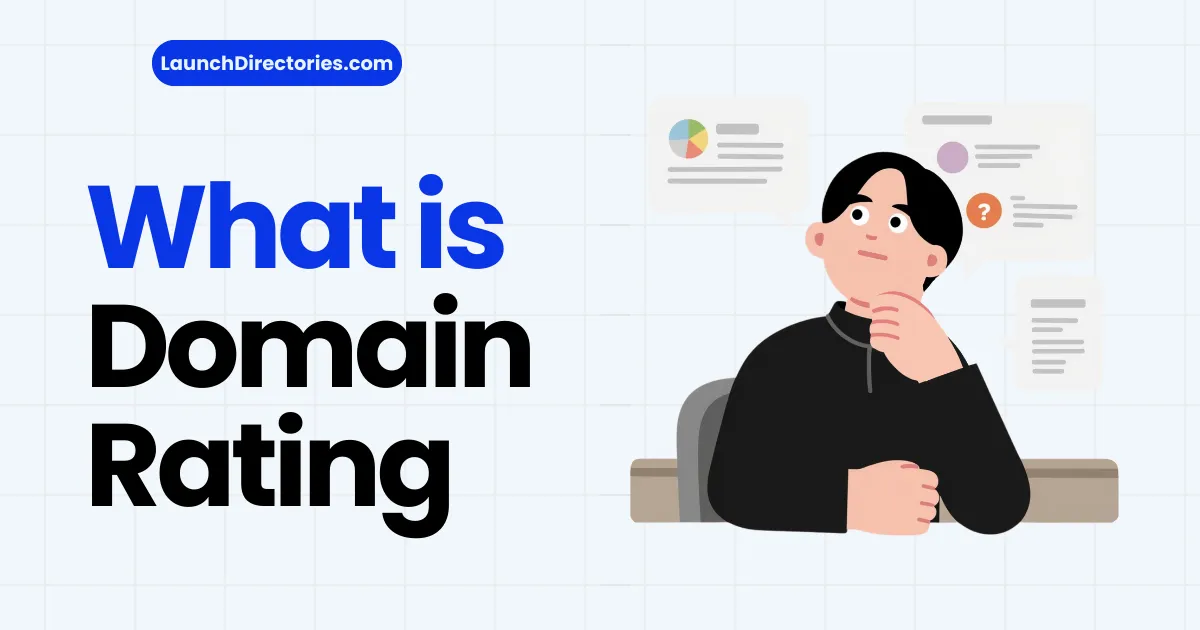 What is Domain Rating and Why Does It Matter?